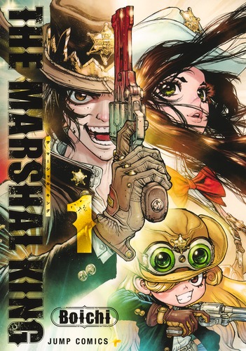 【試し読み】THE MARSHAL KING 1／Boichi | 集英社 ― SHUEISHA